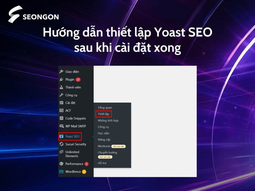 Yoast SEO là gì? Cách cài đặt và thiết lập cho người mới